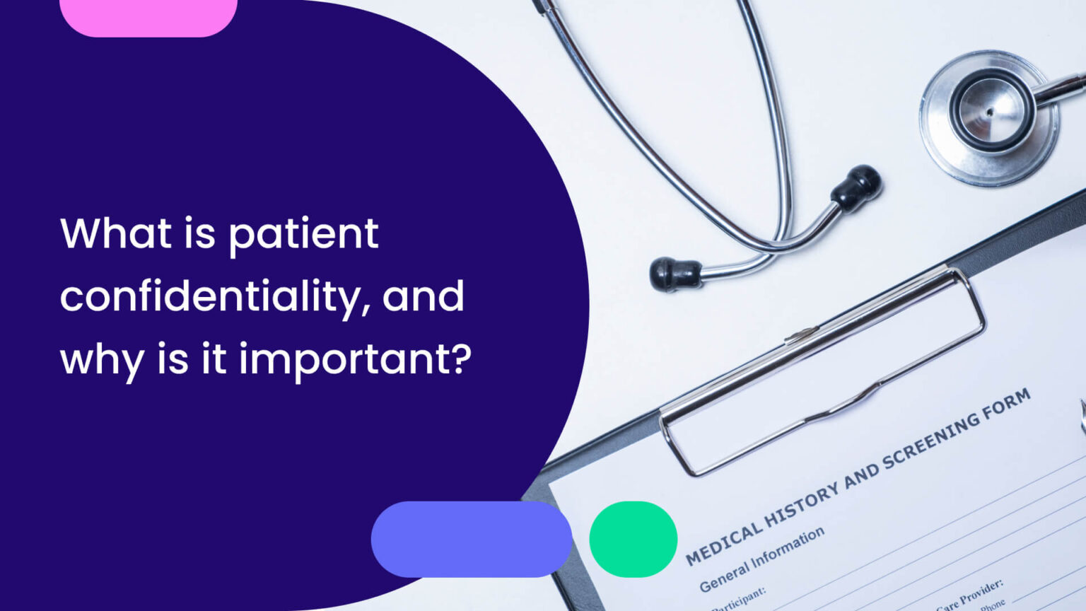 Understanding Patient Confidentiality and Its Essential Role in Healthcare
